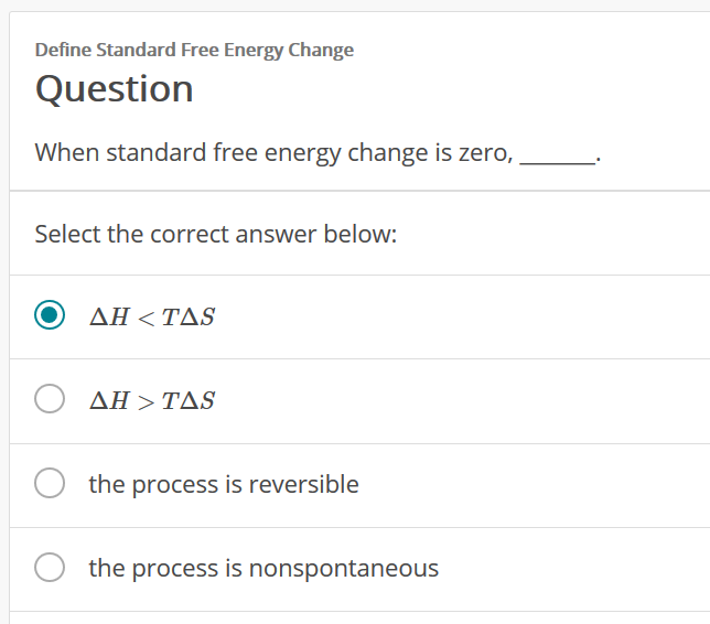 Solved Define Standard Free Energy Change Question When | Chegg.com