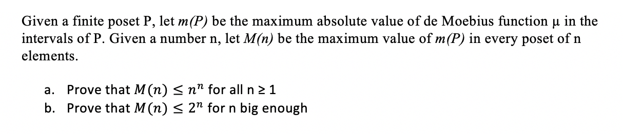 Given a finite poset P, let m(P) be the maximum | Chegg.com
