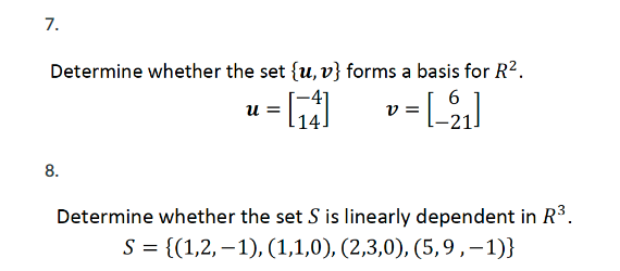 Solved Determine whether the set {u,v} ﻿forms a basis for | Chegg.com