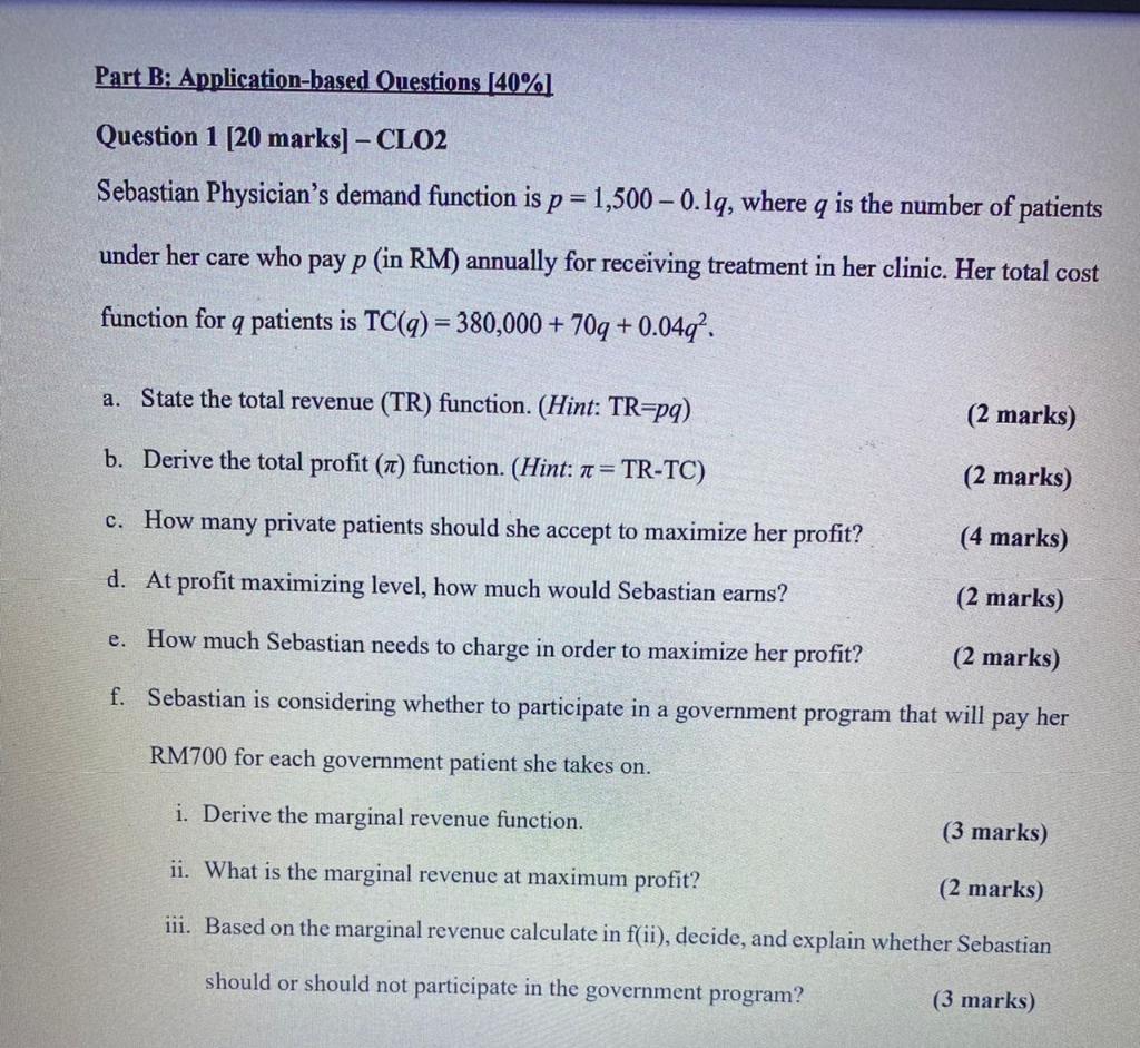 Solved Question 1 [20 marks] - CLO2 Sebastian Physician's | Chegg.com
