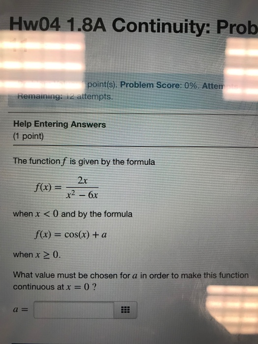 Solved Hw04 1.8A Continuity: Prob point(s). Problem Score: | Chegg.com