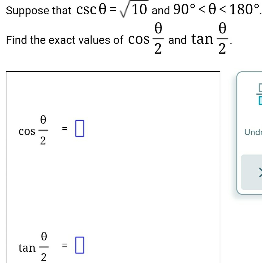 Solved Suppose that csc 0 = 10 and 90° | Chegg.com