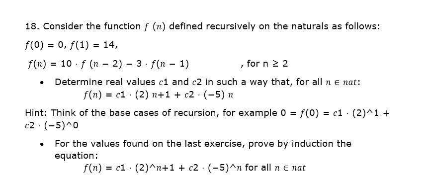 Solved = . 18. Consider the function f (n) defined | Chegg.com