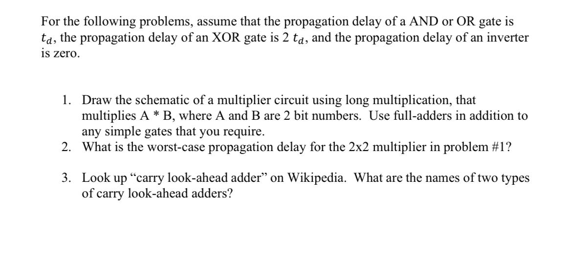 Solved For the following problems, assume that the | Chegg.com