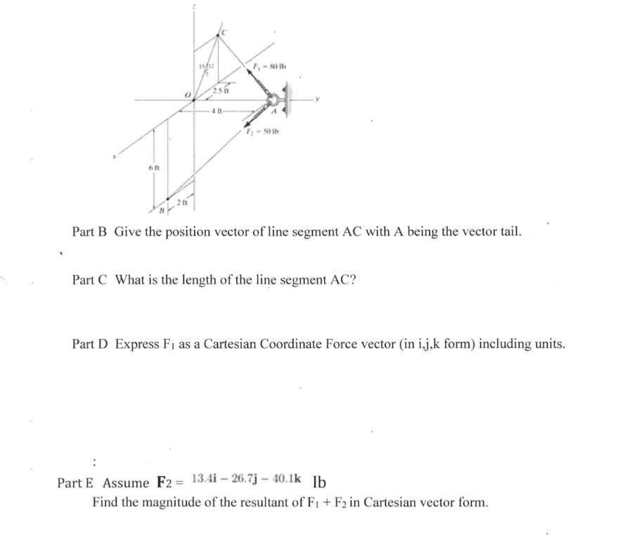 Solved Part B Give the position vector of line segment AC | Chegg.com