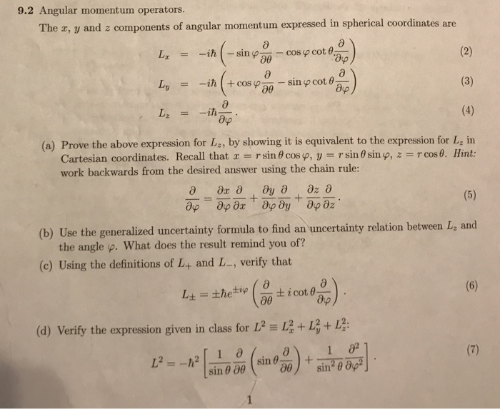 Solved 9.2 Angular momentum operators. The z, y and z | Chegg.com