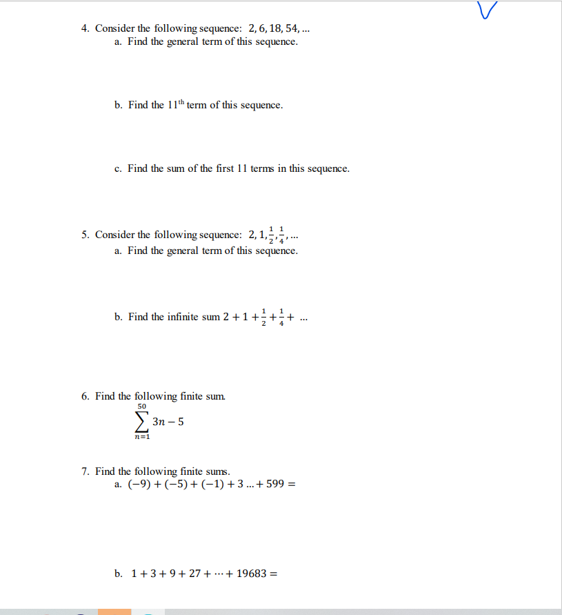 Solved 4. Consider the following sequence: 2,6, 18, 54, ... | Chegg.com