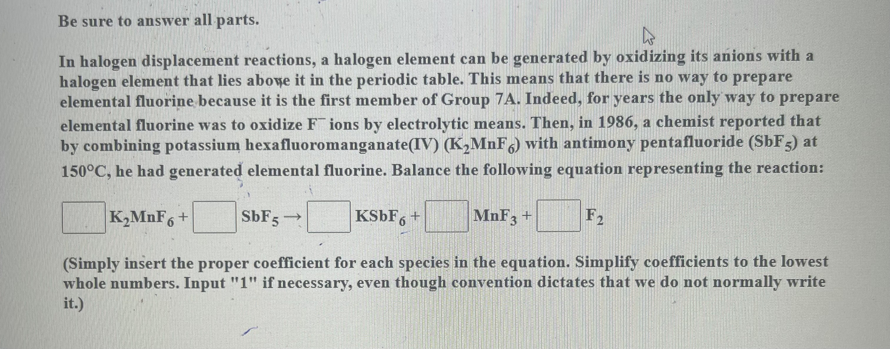 Solved Be Sure To Answer All Parts In Halogen Displacement