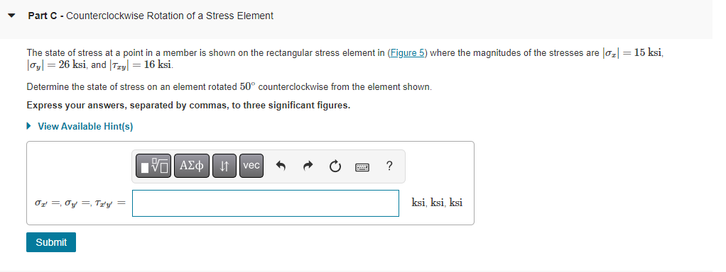 Solved Part C - Counterclockwise Rotation of a Stress | Chegg.com