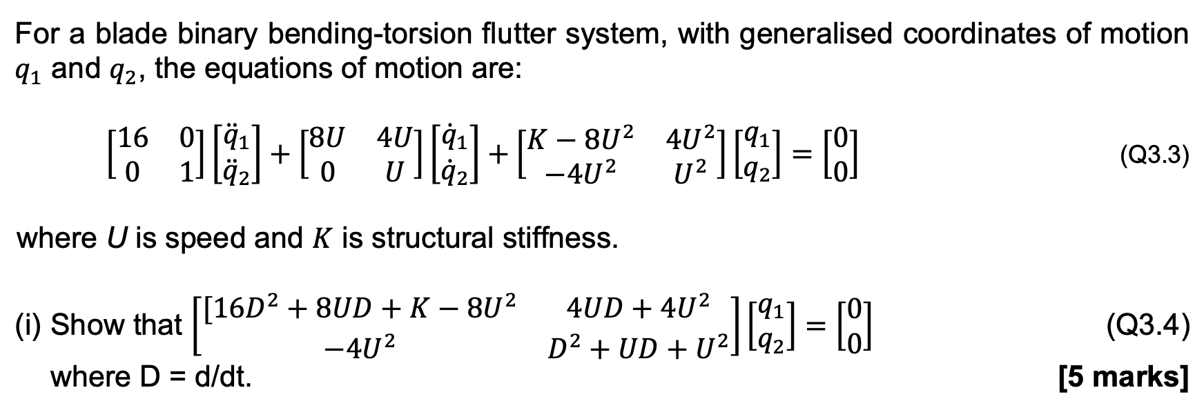 Solved For a blade binary bending-torsion flutter system, | Chegg.com