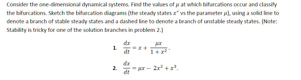 Solved Consider the one-dimensional dynamical systems. Find | Chegg.com