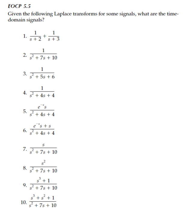 Solved EOCP 5.5 Given the following Laplace transforms for | Chegg.com