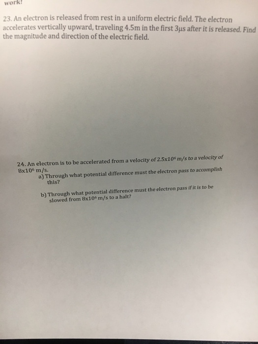 Solved work 23. An electron is released from rest in a | Chegg.com