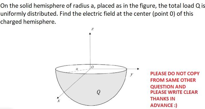 Solved On the solid hemisphere of radius a, placed as in the | Chegg.com