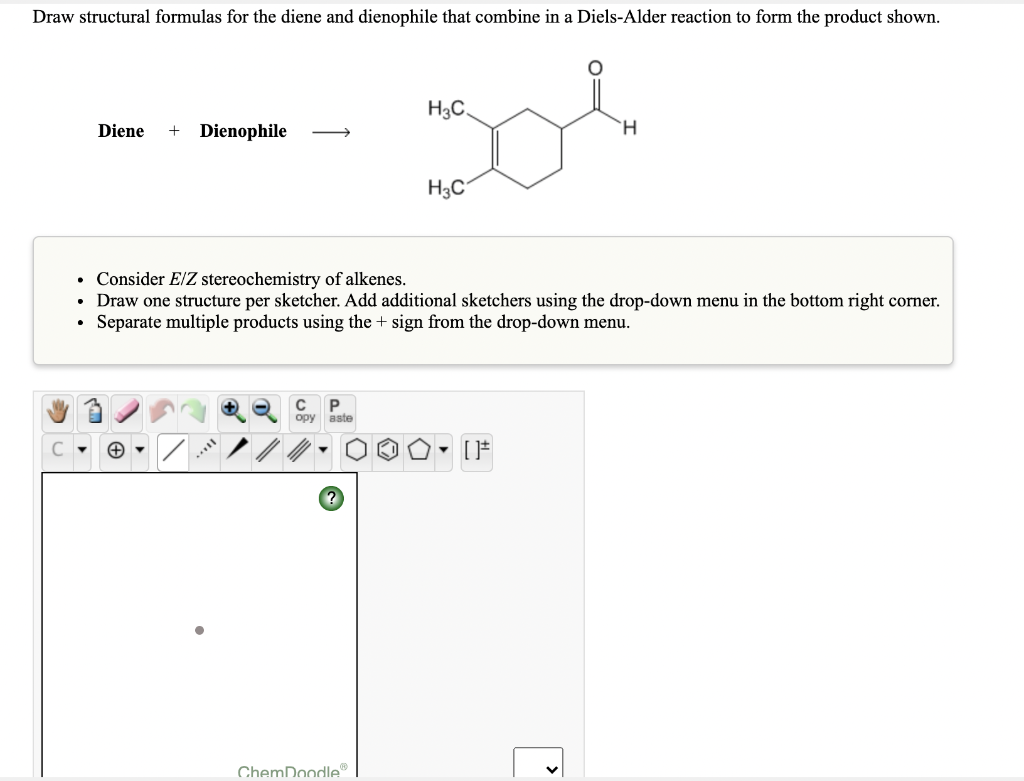 Solved Draw structural formulas for the diene and dienophile | Chegg.com
