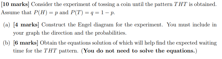 Solved Consider the experiment of tossing a coin until the | Chegg.com