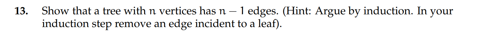 Solved 8. How many leaves does a tree with 2n vertices have, | Chegg.com