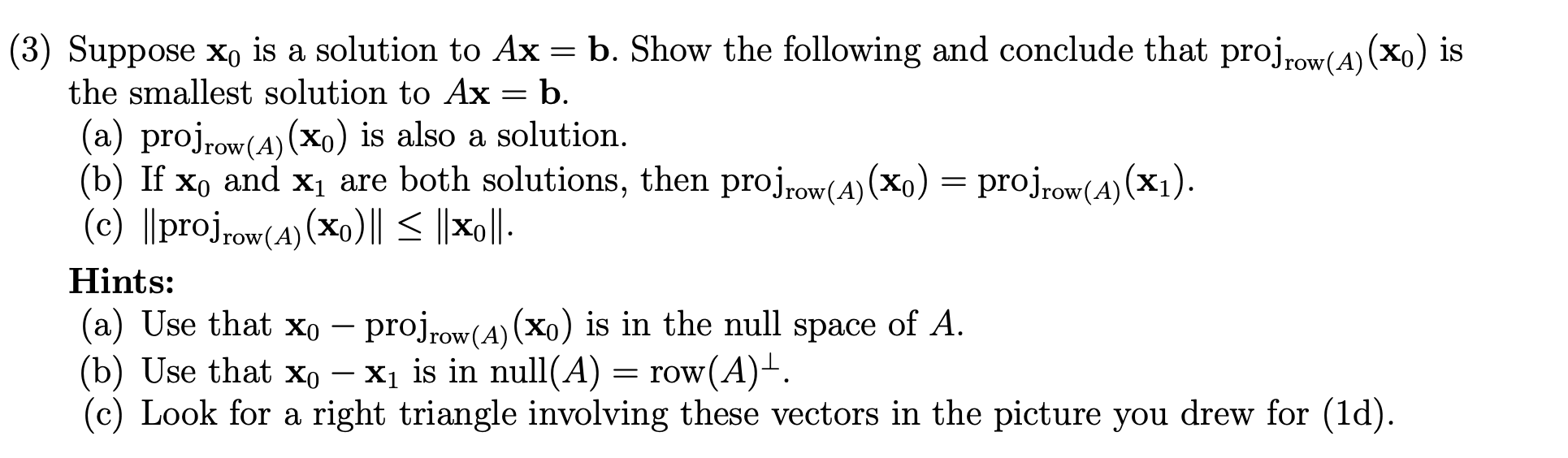 Solved (3) Suppose xo is a solution to Ax = b. Show the | Chegg.com