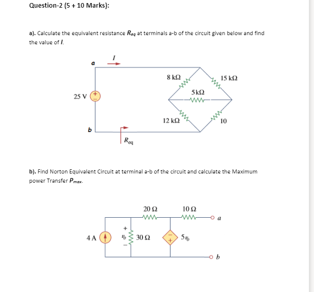 Solved Question-2 (5 + 10 Marks): a). Calculate the | Chegg.com