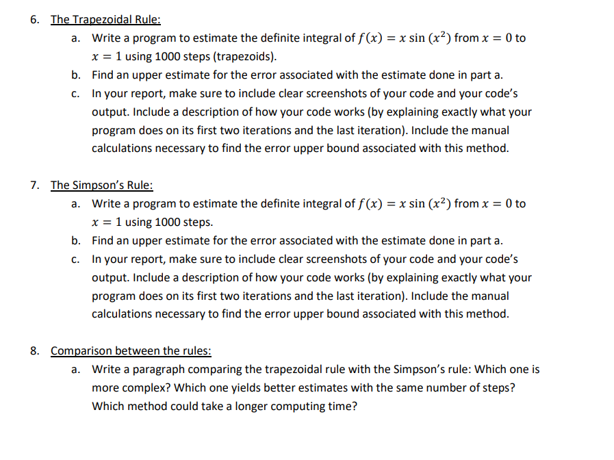Solved 6. The Trapezoidal Rule: a. Write a program to | Chegg.com
