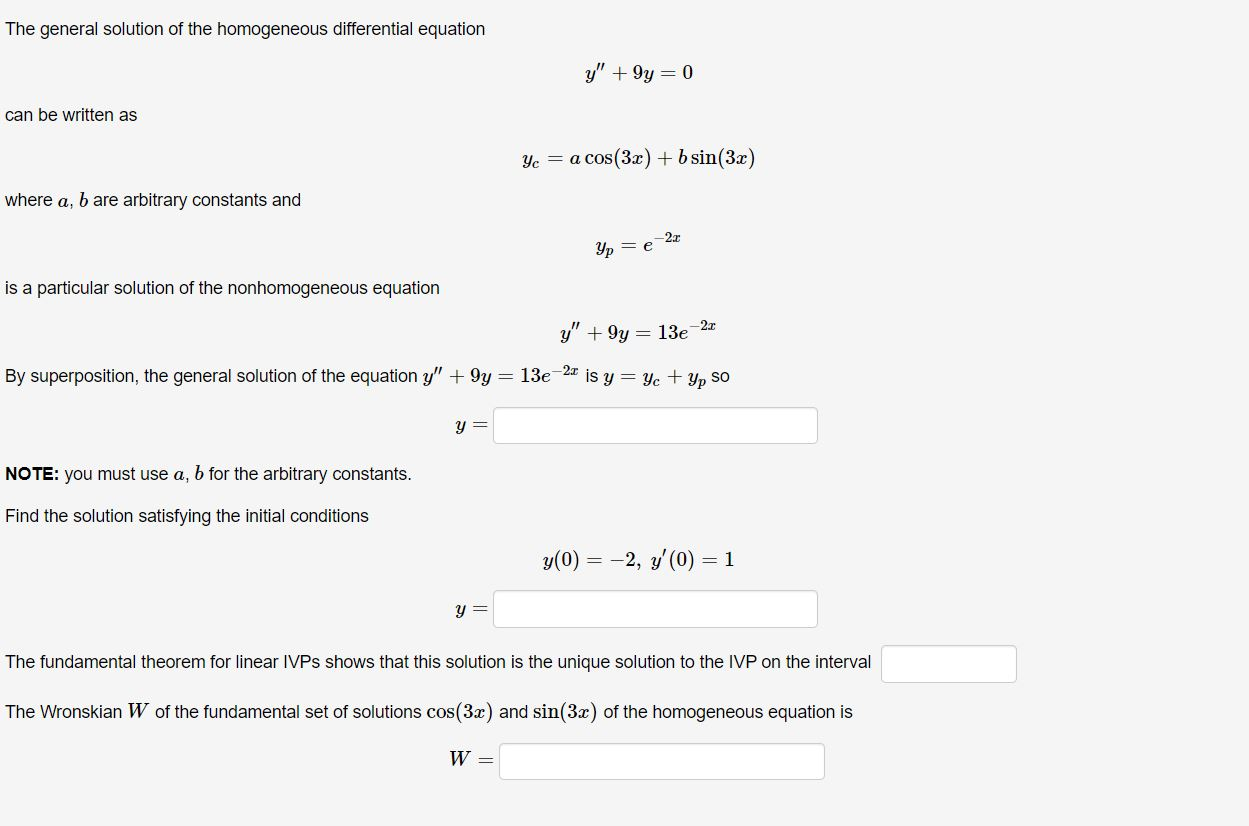 Solved The general solution of the homogeneous differential | Chegg.com