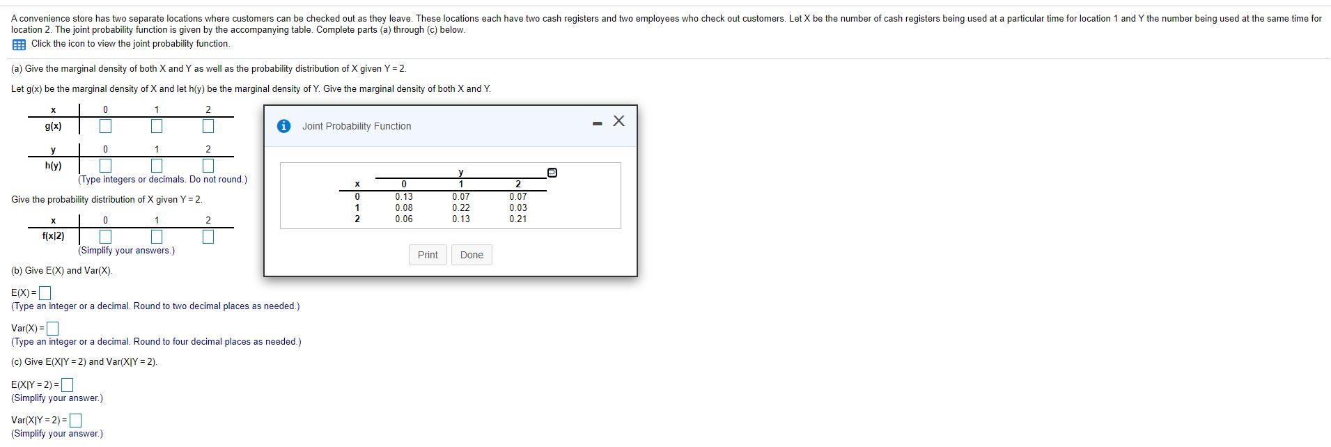 Solved A convenience store has two separate locations where | Chegg.com