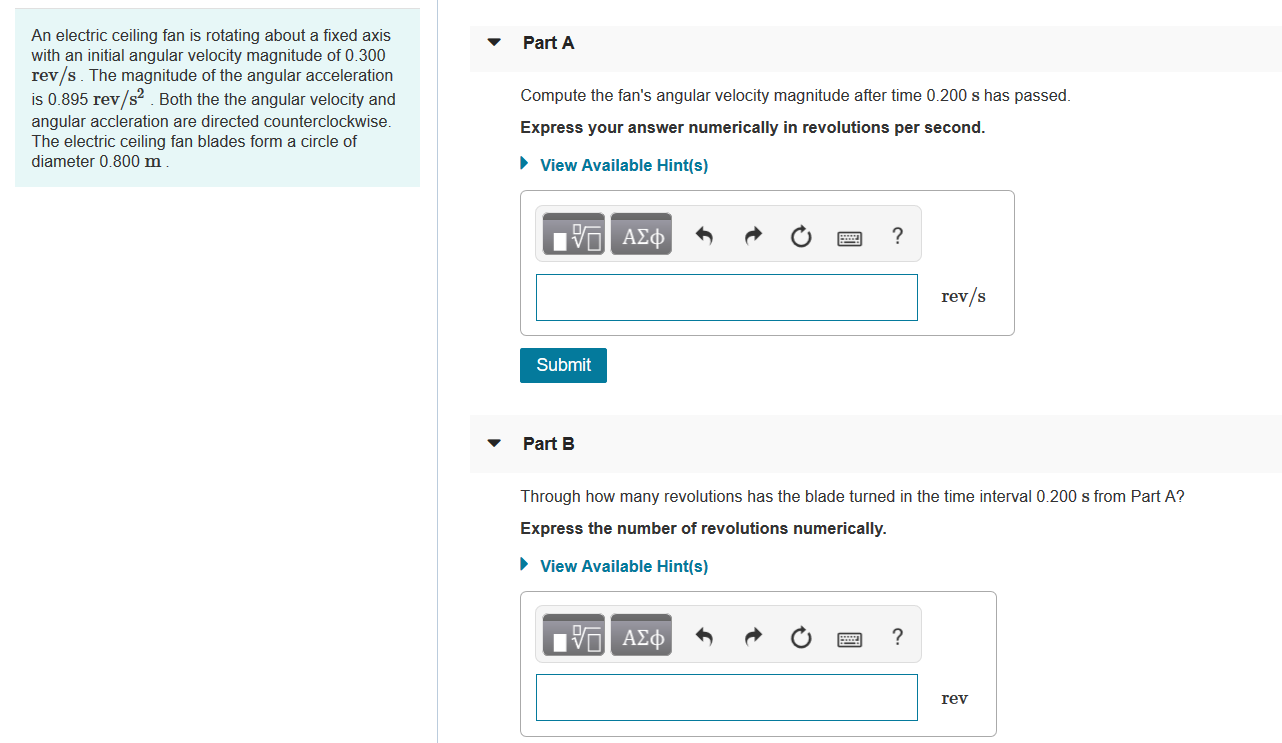 Solved Part A An electric ceiling fan is rotating about a | Chegg.com