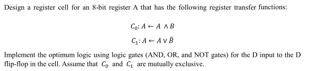 Solved Design a register cell for an 8-bit register A that | Chegg.com
