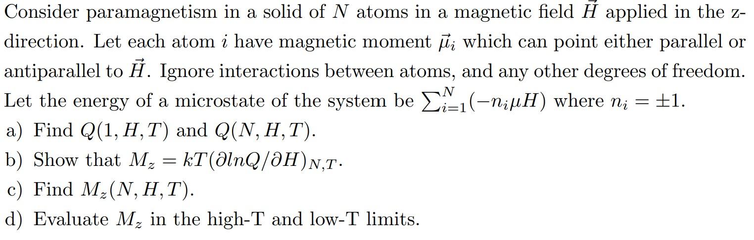 Solved Consider paramagnetism in a solid of N atoms in a | Chegg.com