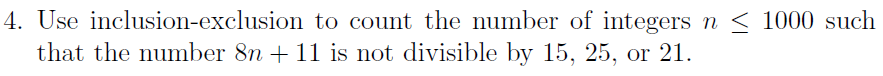 Solved 4. Use inclusion-exclusion to count the number of | Chegg.com