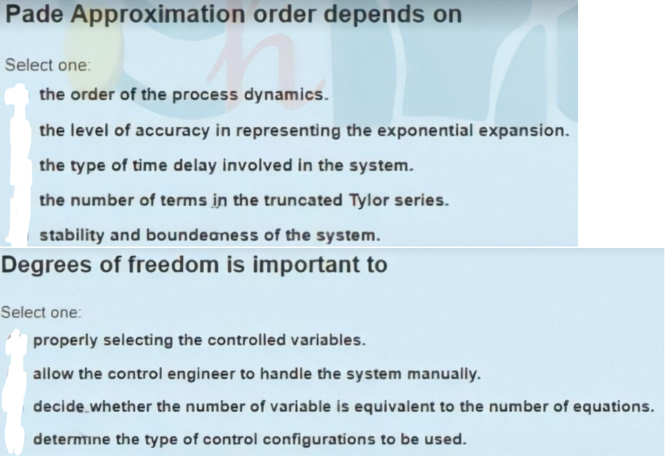 Solved Pade Approximation order depends on Select one: the | Chegg.com