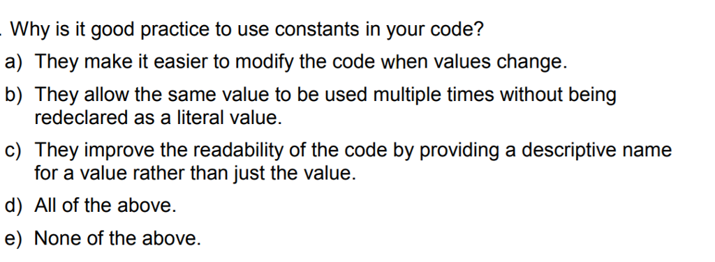 Solved Why is it good practice to use constants in your | Chegg.com