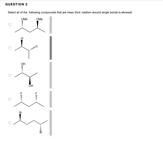 Solved QUESTION 2 Select all of the following compounds that | Chegg.com