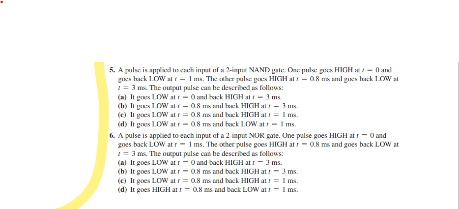 Solved 5. A pulse is applied to each input of a 2-input NAND | Chegg.com