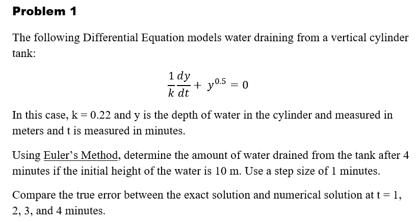 Solved The following Differential Equation models water | Chegg.com