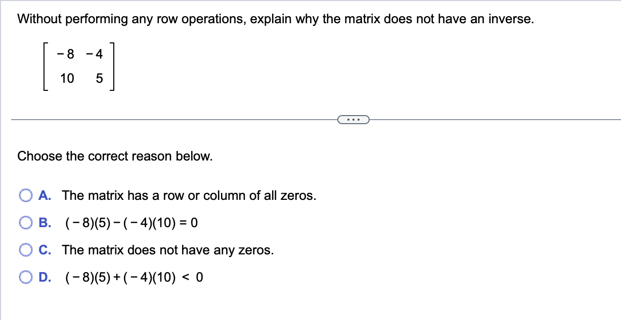 Solved Without performing any row operations, explain why | Chegg.com