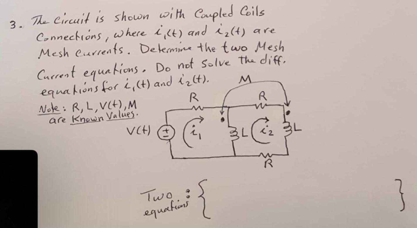 Solved 3. The Circuit is shown with Coupled Coils | Chegg.com