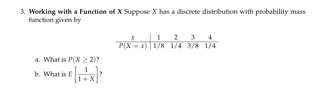 Solved Working with a Function of x ﻿Suppose x ﻿has a | Chegg.com