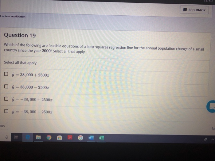 Solved 10/50 FEEDBACK Content attribution Question 19 Which | Chegg.com Solved 10/50 FEEDBACK Content attribution Question 19 Which | Chegg.com