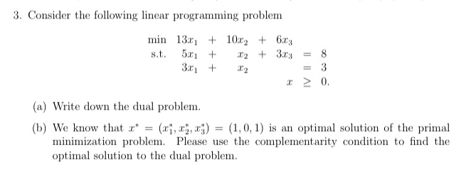 Solved 3. Consider the following linear programming problem | Chegg.com