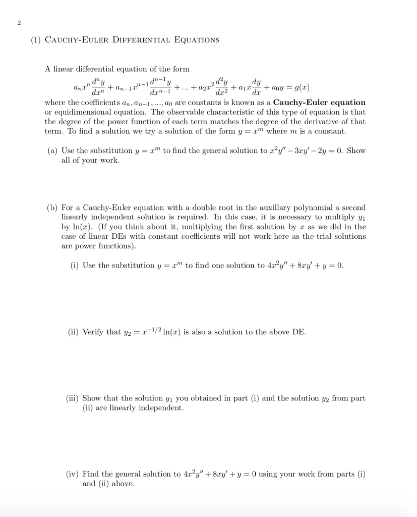 Solved (1) CAUCHY-EULER DIFFERENTIAL EQUATIONS + ... + | Chegg.com