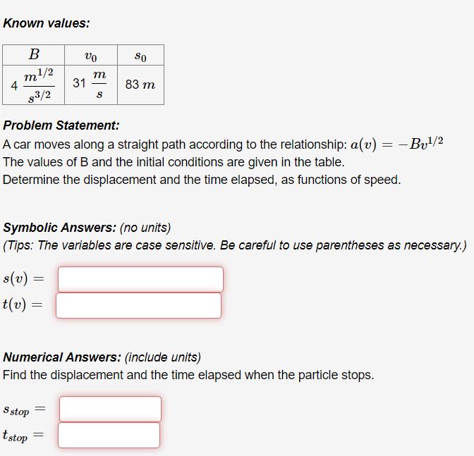 Solved Known values: Problem Statement: A car moves along a | Chegg.com
