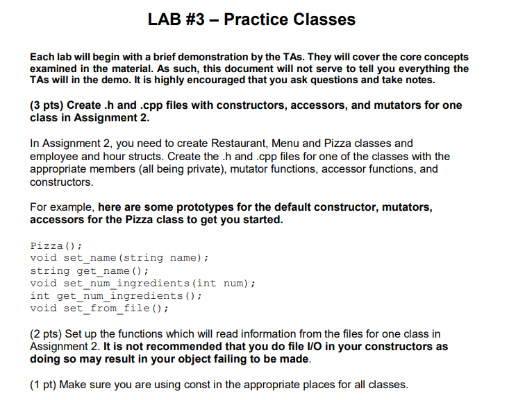 LAB #3-Practice Classes Each lab will begin with a | Chegg.com