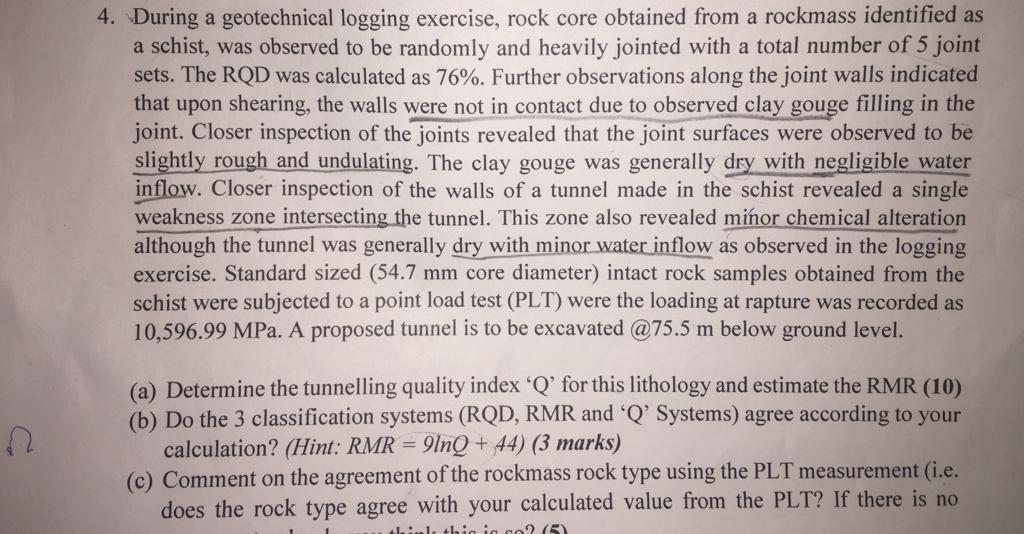 Solved 4. During a geotechnical logging exercise, rock core | Chegg.com
