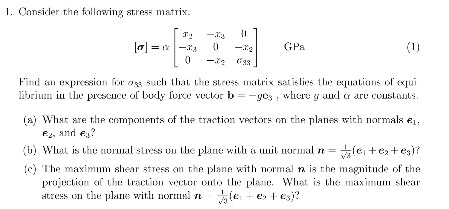 1. Consider the following stress matrix: | Chegg.com