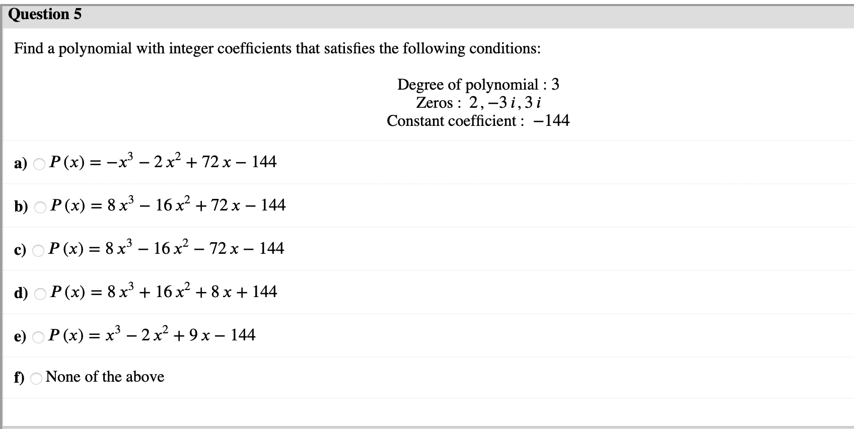 Solved Find a polynomial with integer coefficients that | Chegg.com