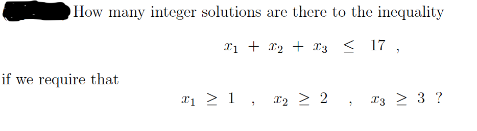 Solved How many integer solutions are there to the | Chegg.com