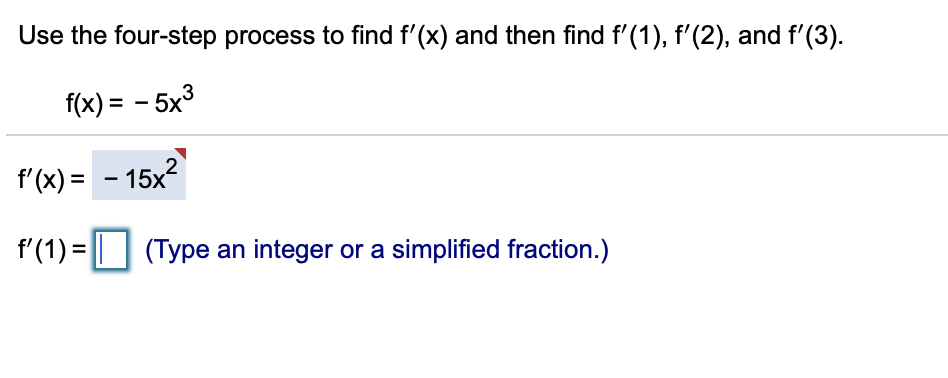 Solved Use the four-step process to find f'(x) and then find | Chegg.com