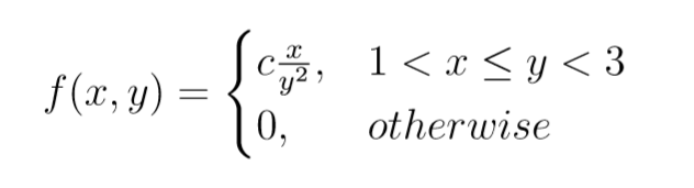 Solved solve for c such that f(x,y) is a valid density | Chegg.com
