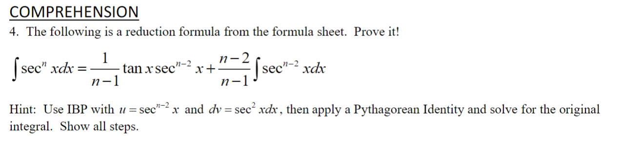 Solved 4. The following is a reduction formula from the | Chegg.com
